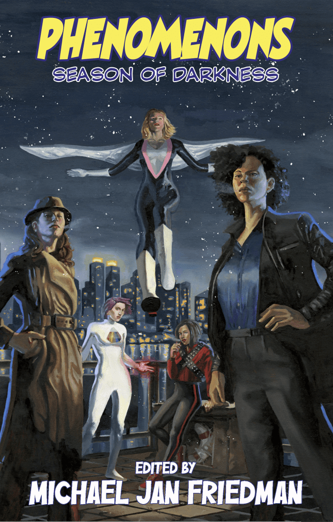 The Phenomenons: Season of Darkness by Aaron Rosenberg, D.H. Eisenberg ...